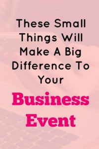 Small Details to Make a Big Difference at Your Business Event - Morning ...