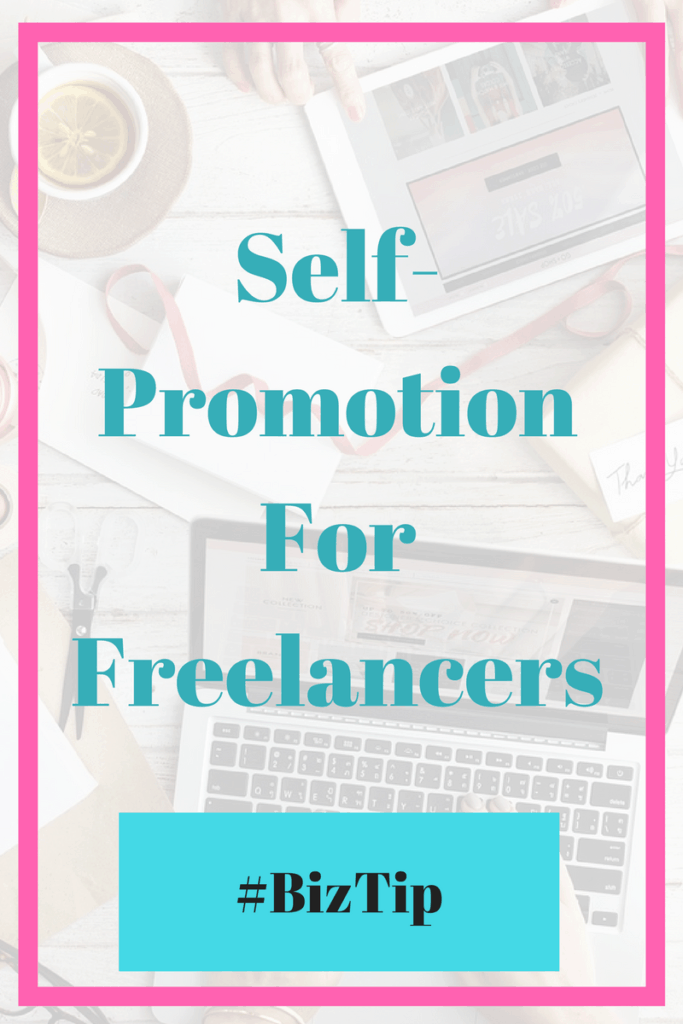 The Art Of Self-Promotion For Freelancers – Morning Business Chat ...