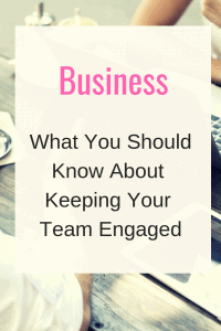 What You Should Know About Keeping Your Team Engaged – Morning Business ...