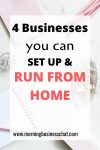 4 run from home business ideas - Morning Business Chat