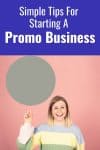 Simple Tips For Starting A Promo Business - Morning Business Chat