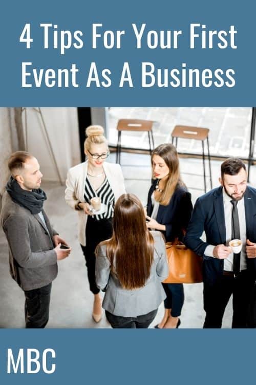 Four Tips For Your First Event As A Business – Morning Business Chat ...
