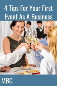 Four Tips For Your First Event As A Business - Morning Business Chat